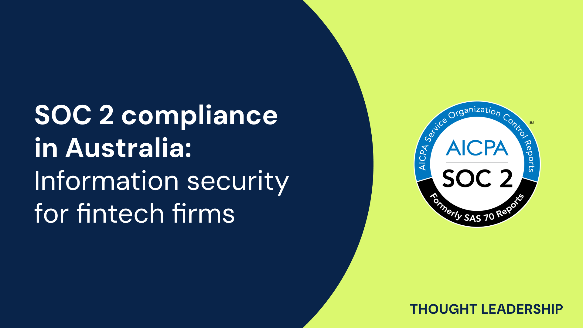 SOC 2 compliance in Australia: Information security for fintech firms